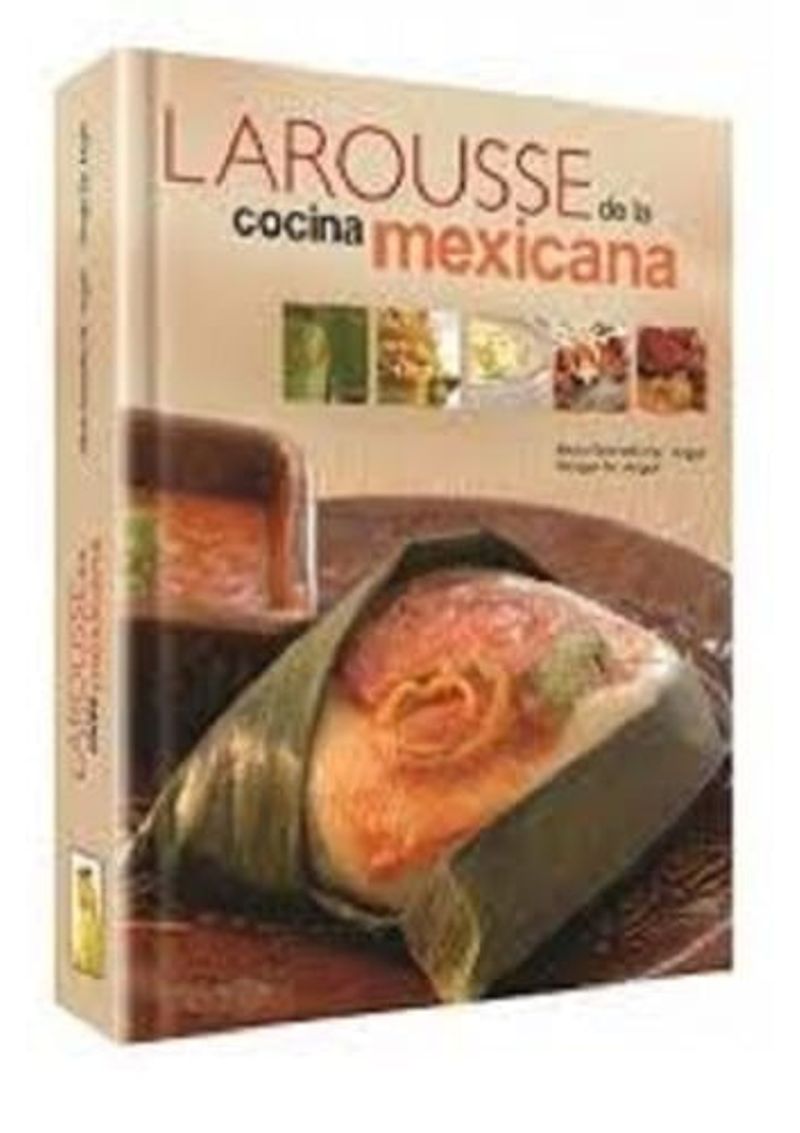 LAROUSSE DE LA COCINA MEXICANA | GASTRONOMIA | IBERO LIBRERIAS