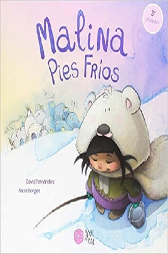 MALINA PIES FRIOS | LIBROS INFANTILES | IBERO LIBRERIAS