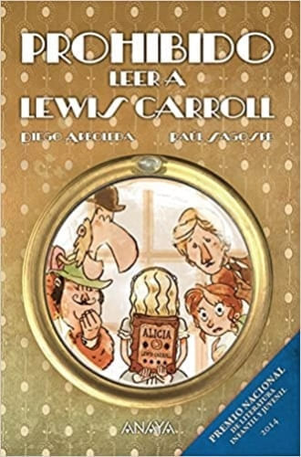 PROHIBIDO LEER A LEWIS CARROLL | LITERATURA JUVENIL | IBERO LIBRERIAS