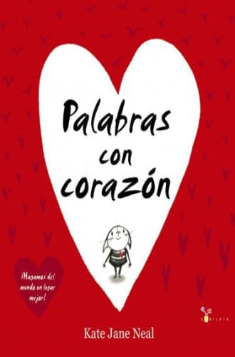 PALABRAS CON CORAZON | LIBROS INFANTILES | IBERO LIBRERIAS