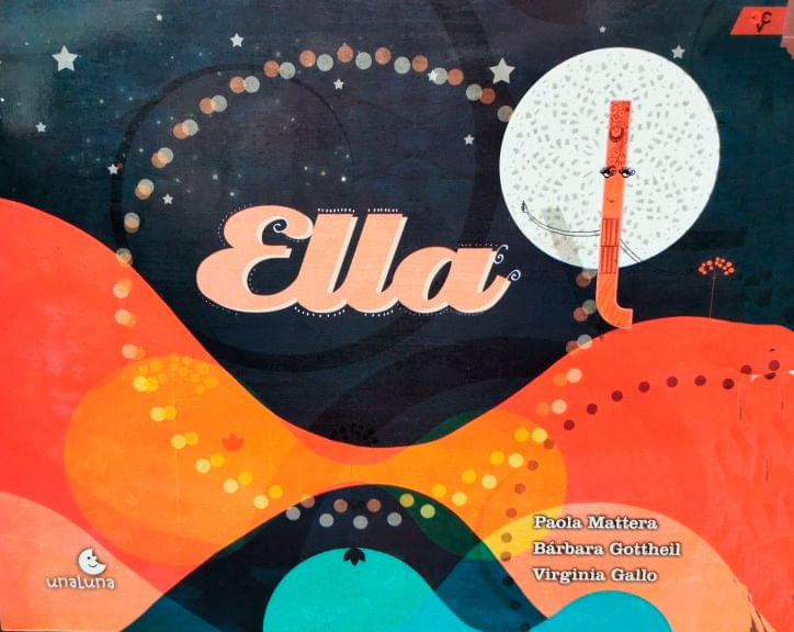 ELLA | LIBROS INFANTILES | IBERO LIBRERIAS