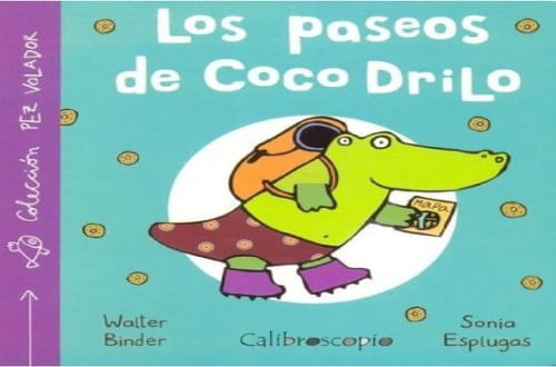 LOS PASEOS DE COCO DRILO | LIBROS INFANTILES | IBERO LIBRERIAS