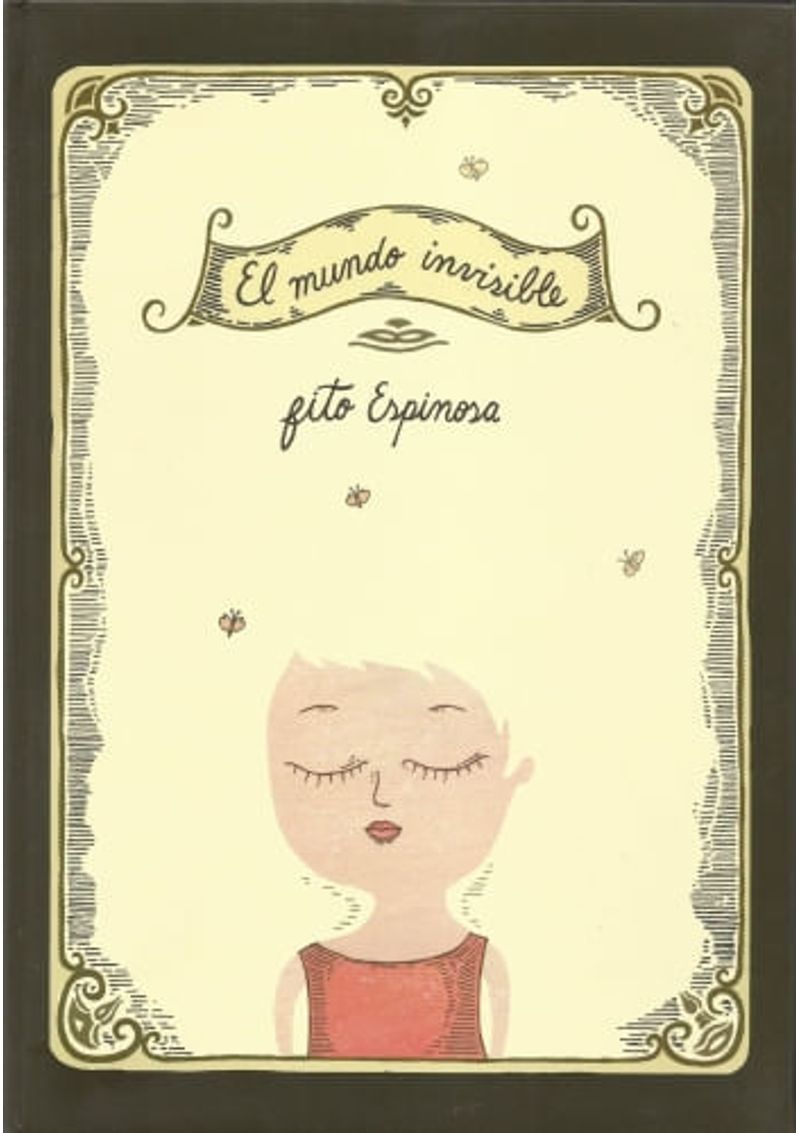 EL MUNDO INVISIBLE | LIBROS INFANTILES | IBERO LIBRERIAS