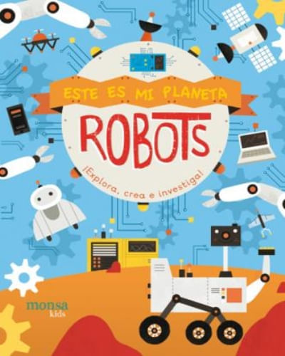ROBOTS | LIBROS INFANTILES | IBERO LIBRERIAS