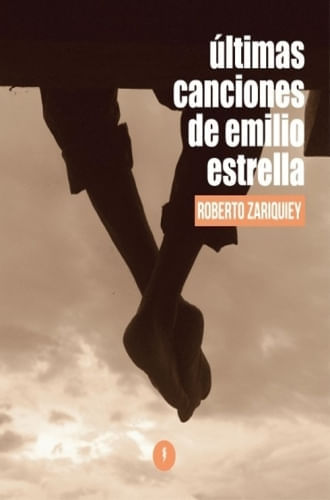 ULTIMAS CANCIONES DE EMILIO ESTRELLA
